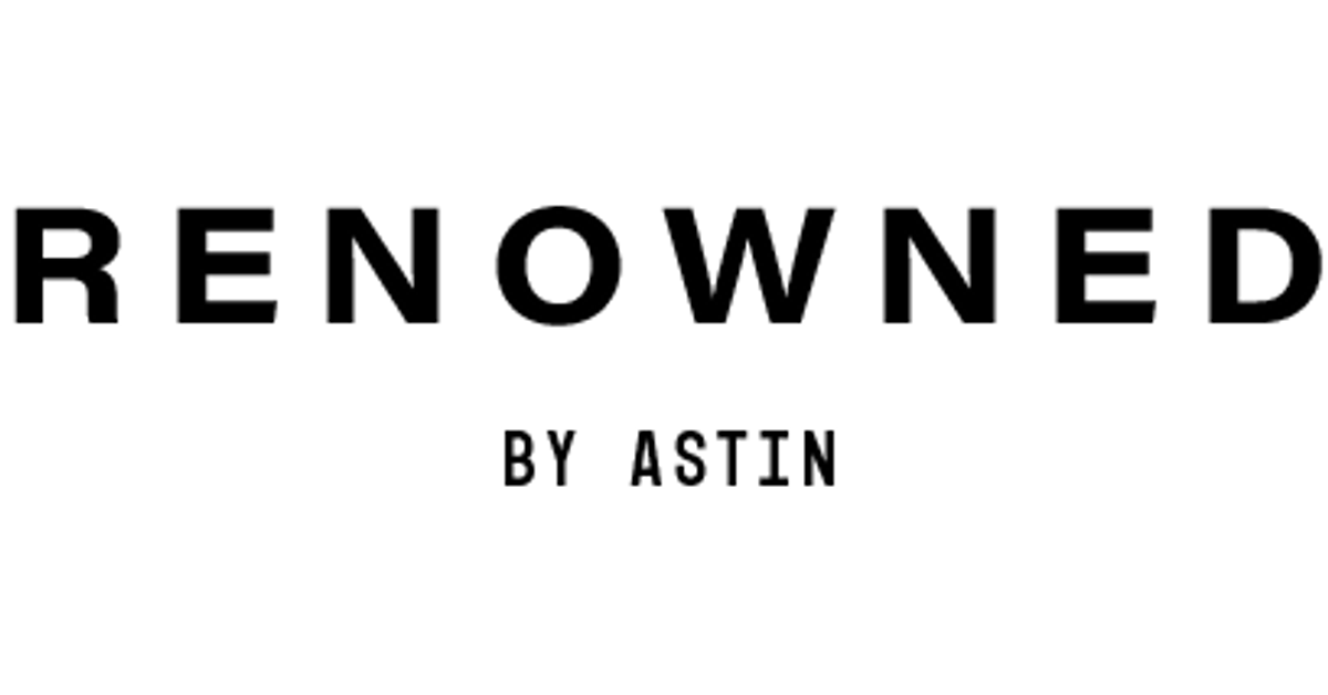 Renowned by Astin – RENOWNED BY ASTIN